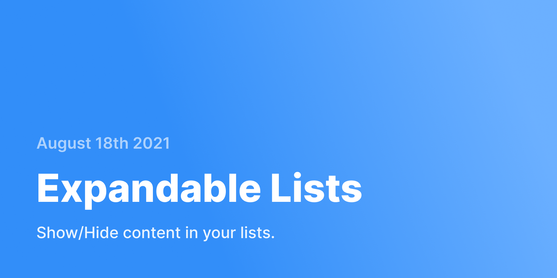Expandable Lists - Alex Logan